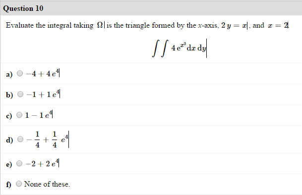 Solved Evaluate the integral taking Ohm is the triangle | Chegg.com