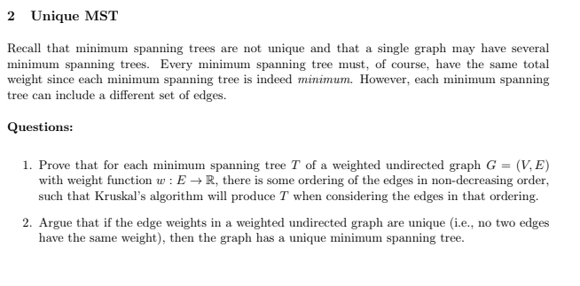 2 Unique MST Recall that minimum spanning trees are | Chegg.com