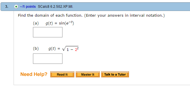 Solved Find the domain of each function. (Enter your answers | Chegg.com