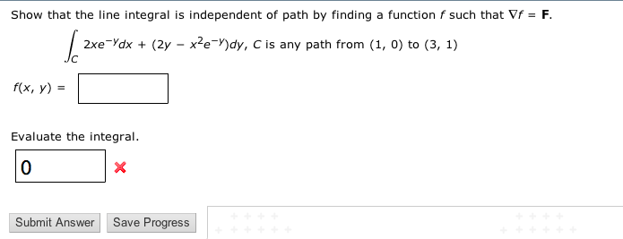 Solved Show that the line integral is independent of path by | Chegg.com