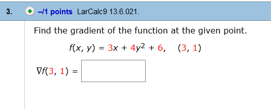 Solved 3. . Find the gradient of the function at the given | Chegg.com