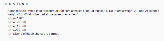 Solved A gas mixture, with a total pressure of 300. torr, | Chegg.com
