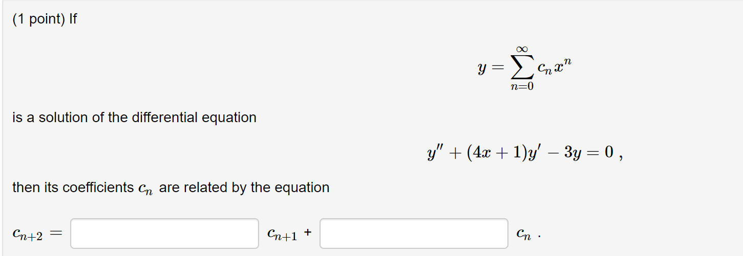 Solved (1 poini) li n-0 is a solution of the differential | Chegg.com