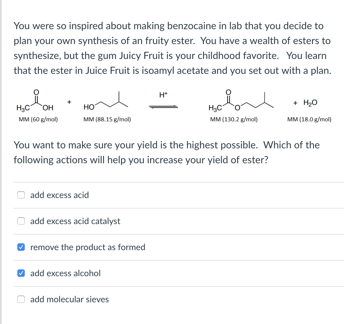 Solved You were so inspired about making benzocaine in lab | Chegg.com
