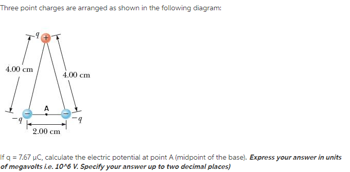 Solved Three point charges are arranged as shown in the | Chegg.com