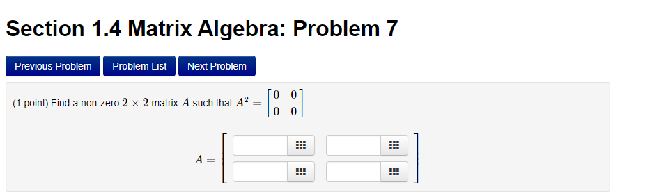 Solved Section 1.4 Matrix Algebra: Problem7 Previous Problem | Chegg.com
