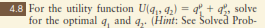 Solved Find the optimal q1 and q2 using the utility function | Chegg.com