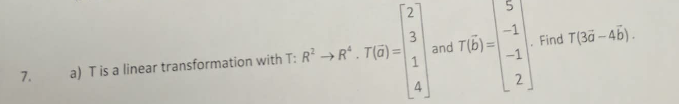 Solved T is a linear transformation with T: R^2 rightarrow | Chegg.com