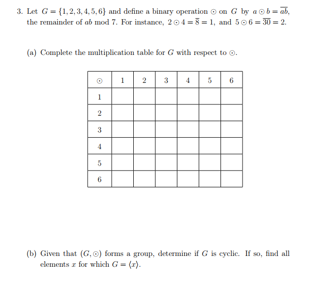 Solved Let G = {1, 2, 3, 4, 5, 6} and define a binary | Chegg.com