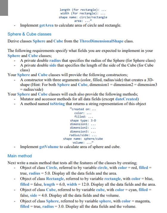 Solved Design A Class Named Shape And Its Two Subclasses 