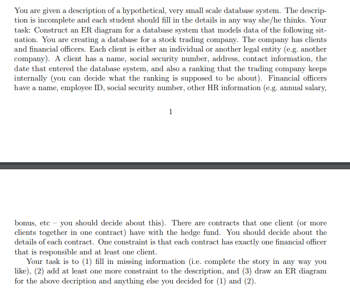 You are given a description of a hypothetical, very | Chegg.com