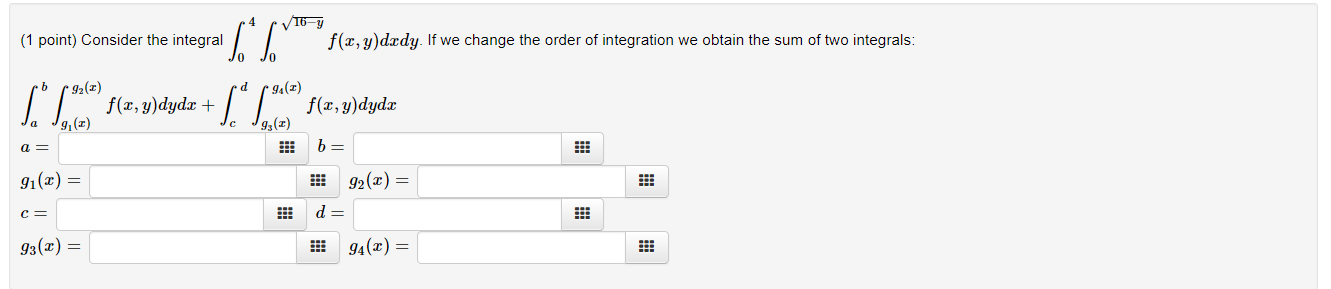 Solved Consider the integral integral^4_0 | Chegg.com