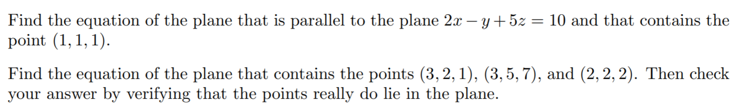Solved Find the equation of the plane that is parallel to | Chegg.com