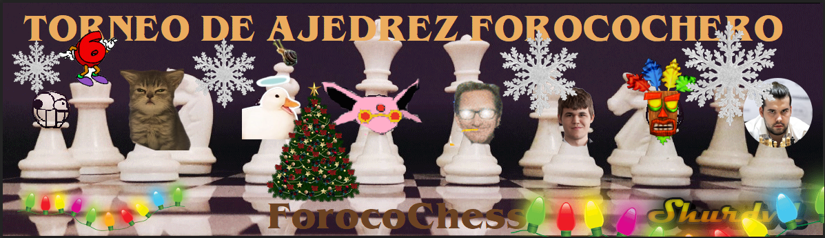 Torneo de AJEDREZ Forocochero XXXIII♜♛♞ - Forocoches