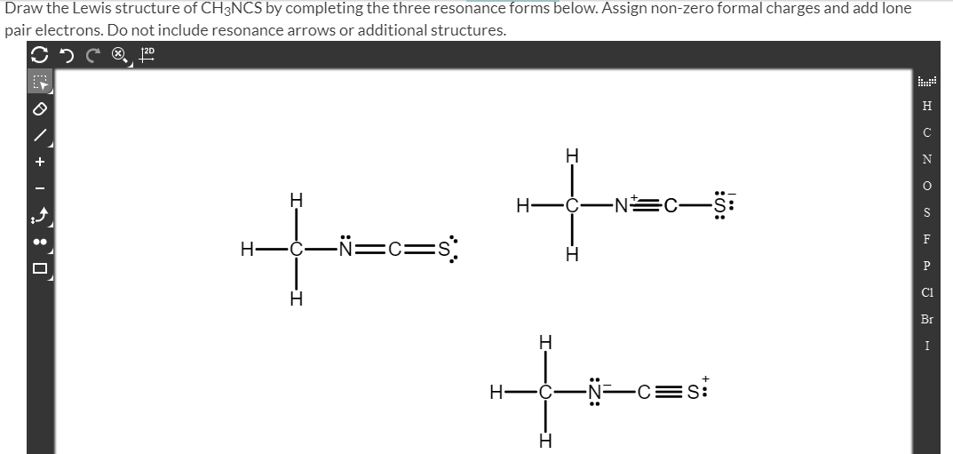 Solved Draw The Lewis Structure Of CH3NCS By Completing The Chegg