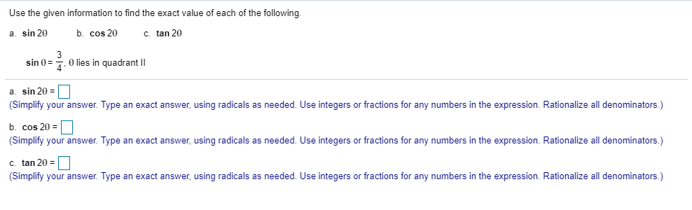 Solved Use the given information to find the exact value of | Chegg.com