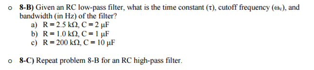 Solved Given an RC low-pass filter, what is the time | Chegg.com