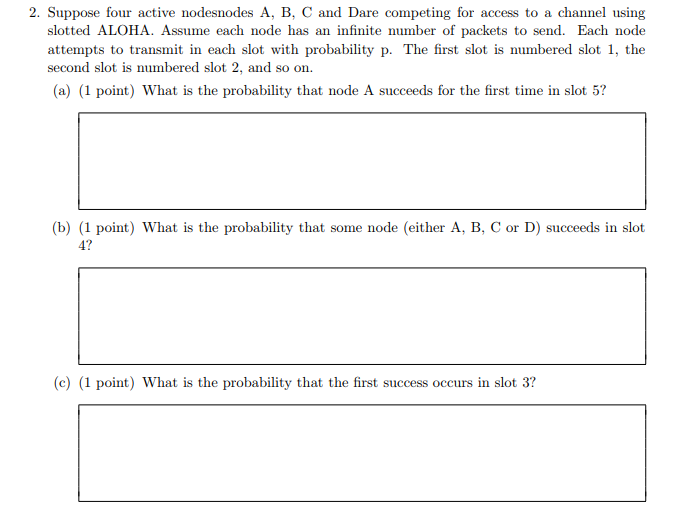 Solved 2. Suppose four active nodesnodes A, B, C and Dare | Chegg.com