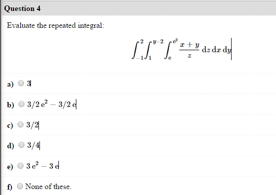 Solved Evaluate the repeated integral integral^2_-1 | Chegg.com