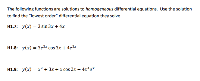 Solved The following functions are solutions to homogeneous | Chegg.com