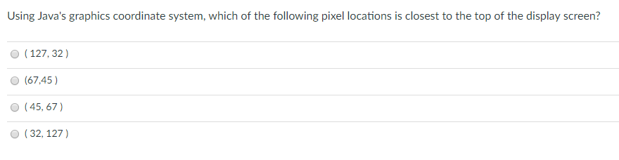 Solved Using Java's graphics coordinate system, which of the | Chegg.com