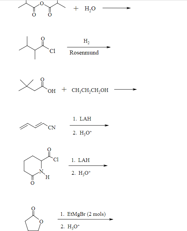 Solved + H,o OGO C Rosenmund 〉〈OH + CH,CH.CH.OH 1. LAH CN 2. | Chegg.com