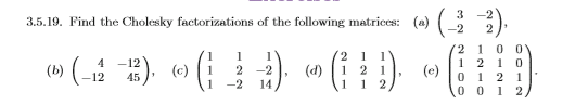 Solved c only, also use the Cholesky factorization to write | Chegg.com