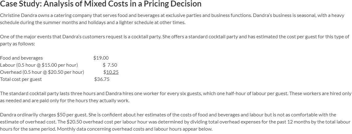 Solved Case Study: Analysis of Mixed Costs in a Pricing | Chegg.com