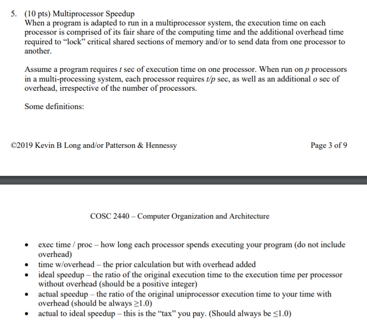5. (10 pts) Multiprocessor Speedup When a program is | Chegg.com