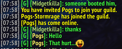 Everyone can invite in our guild, and sometimes it makes for fun ...