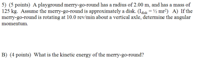 Solved A playground merry-go-round has a radius of 2.00 m, | Chegg.com