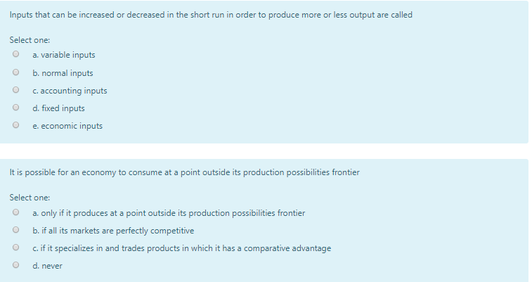 Solved Inputs that can be increased or decreased in the | Chegg.com