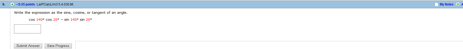 Solved Write the expression as the sine, cosine, or tangent | Chegg.com