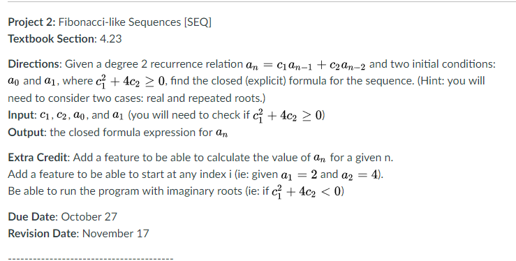 Solved Project 2: Fibonacci-like Sequences [SEQ] Textbook | Chegg.com