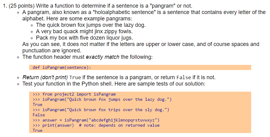 Solved Write a function to determine if a sentence is a | Chegg.com