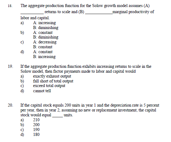 Solved 18 The Aggregate Production Function For The Solow