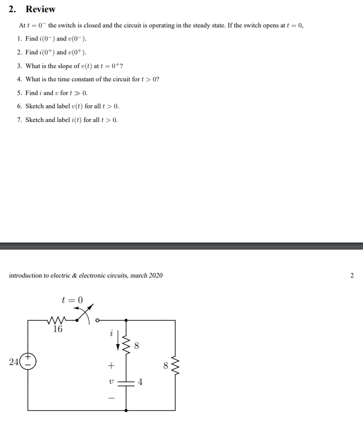 Solved 2 Review At T 0 The Switch Is Closed And The Circuit