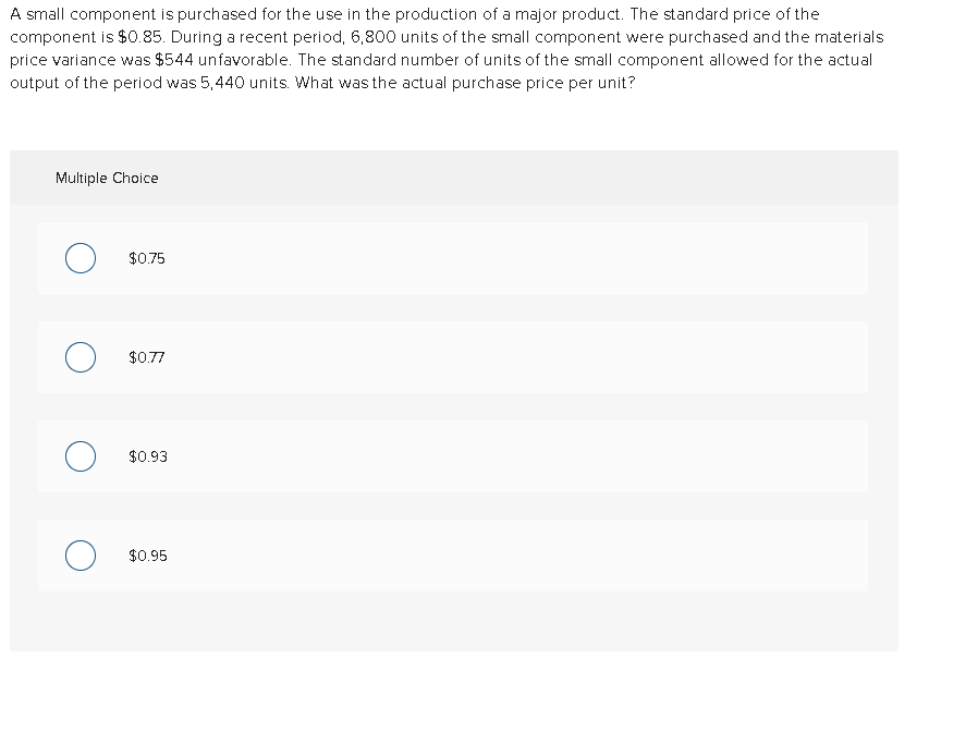 Solved A small component is purchased for the use in the | Chegg.com