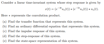 Solved Consider a linear time-invariant system whose step | Chegg.com