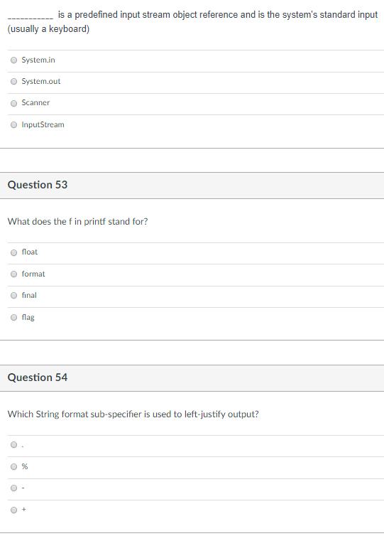 Solved What is a systems standard output stream? O | Chegg.com