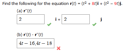 Solved Find the following for the equation r(t) = (t2 + 8t)i | Chegg.com