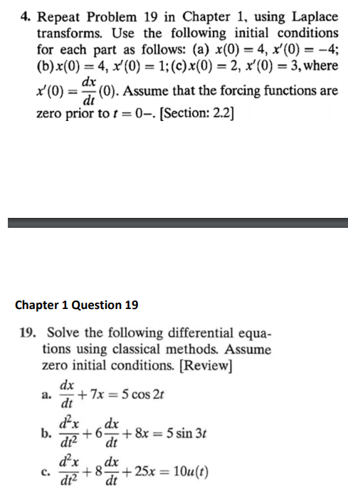 Solved Initial conditions are given in question 4. Solve the | Chegg.com