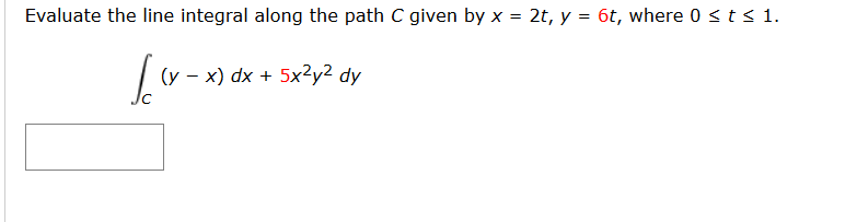 Solved Evaluate the line integral along the path C given by | Chegg.com