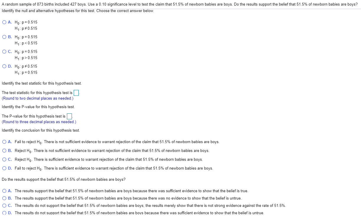 Solved A random sample of 873 births included 427 boys. Use | Chegg.com
