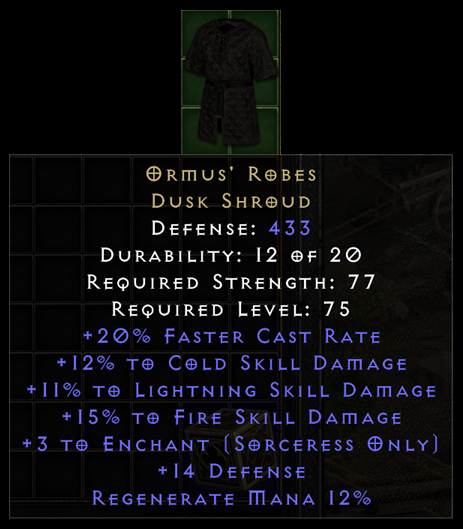 Offer Ormus 15+fire, 3+enchant, 12req - Topic - d2jsp