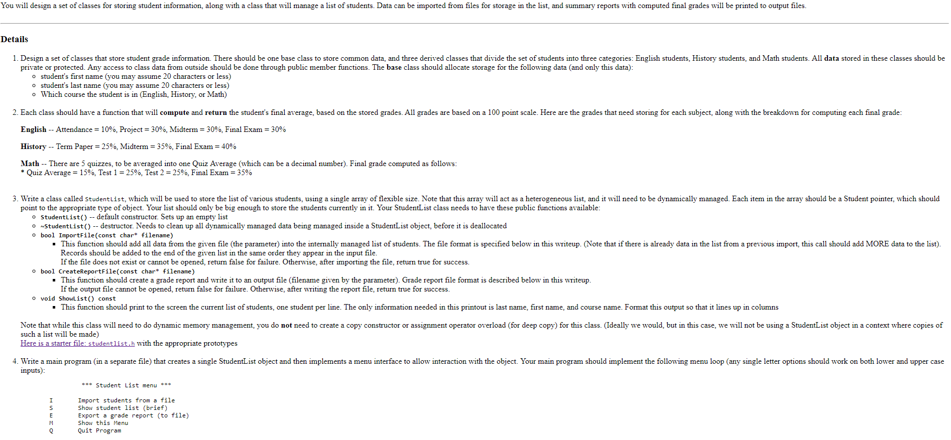 You will design a set of classes for storing student | Chegg.com