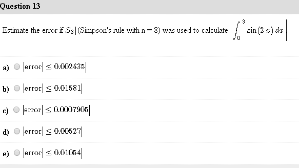 Solved Estimate the error if S^8 | (Simpson's rule with n = | Chegg.com