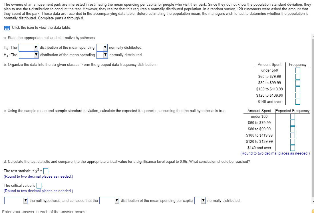 Solved The owners of an amusement park are interested in | Chegg.com