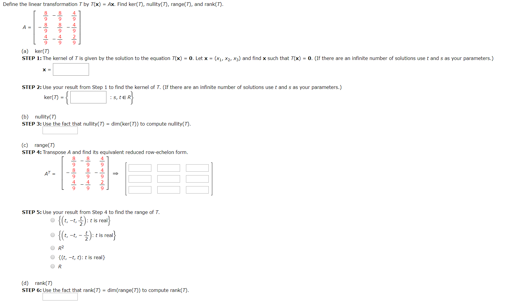 Solved Define the linear transformation T by T(x)-Ax. Find | Chegg.com