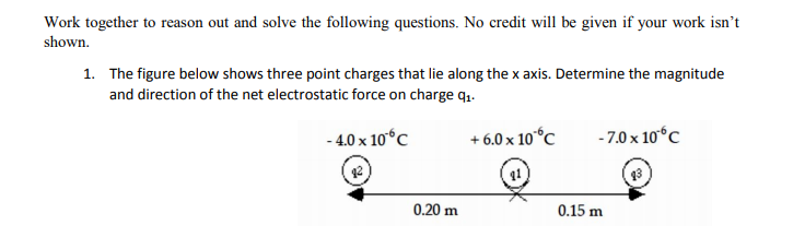 Solved Work together to reason out and solve the following | Chegg.com